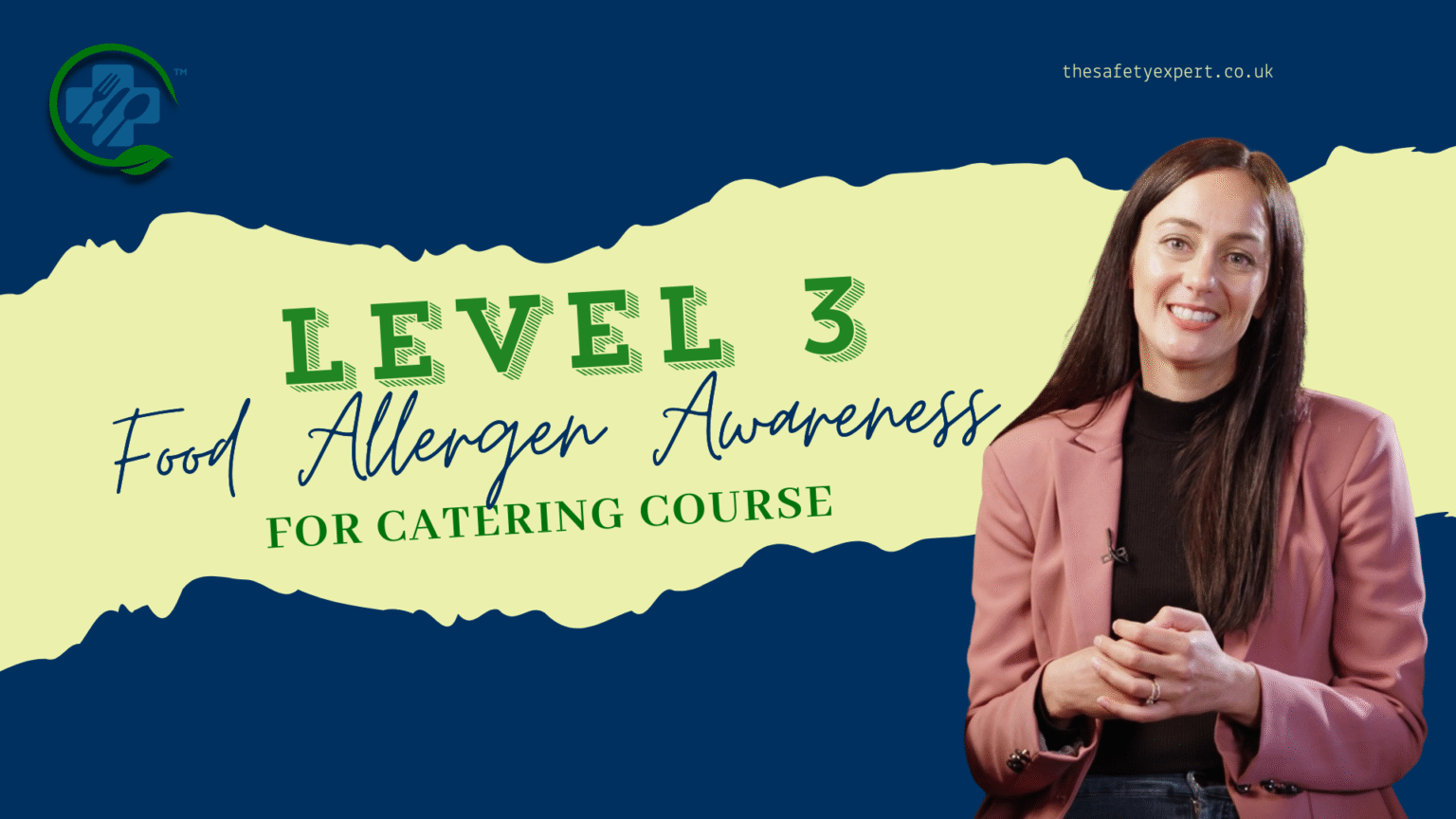 Level 3 Food Safety & Hygiene Course for Catering | The Safety Expert